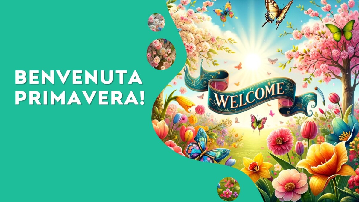Buongiorno, Buona Primavera 2025! Immagini nuove, frasi originali
