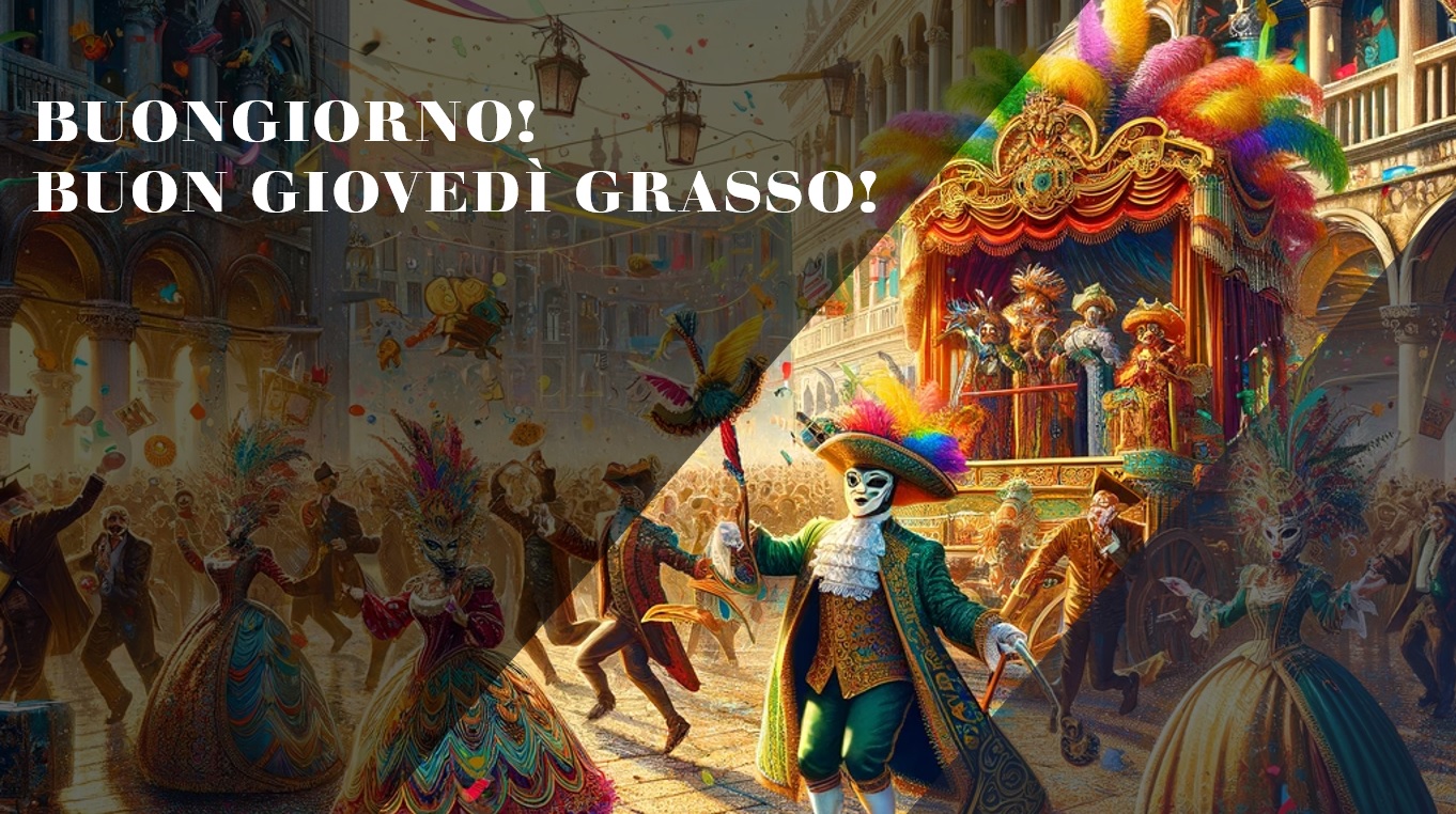 Buongiorno, Buon Giovedì Grasso! Immagini nuove e frasi originali